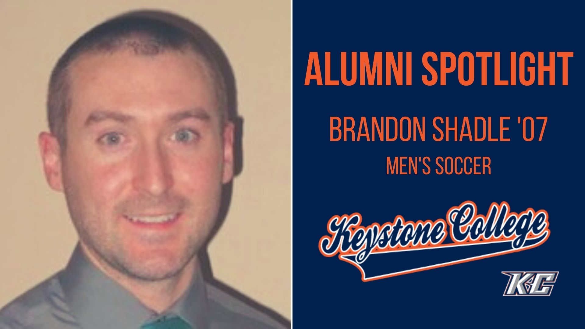 Alumni Spotlight: Brandon Shadle ‘07 - Keystone College Athletics