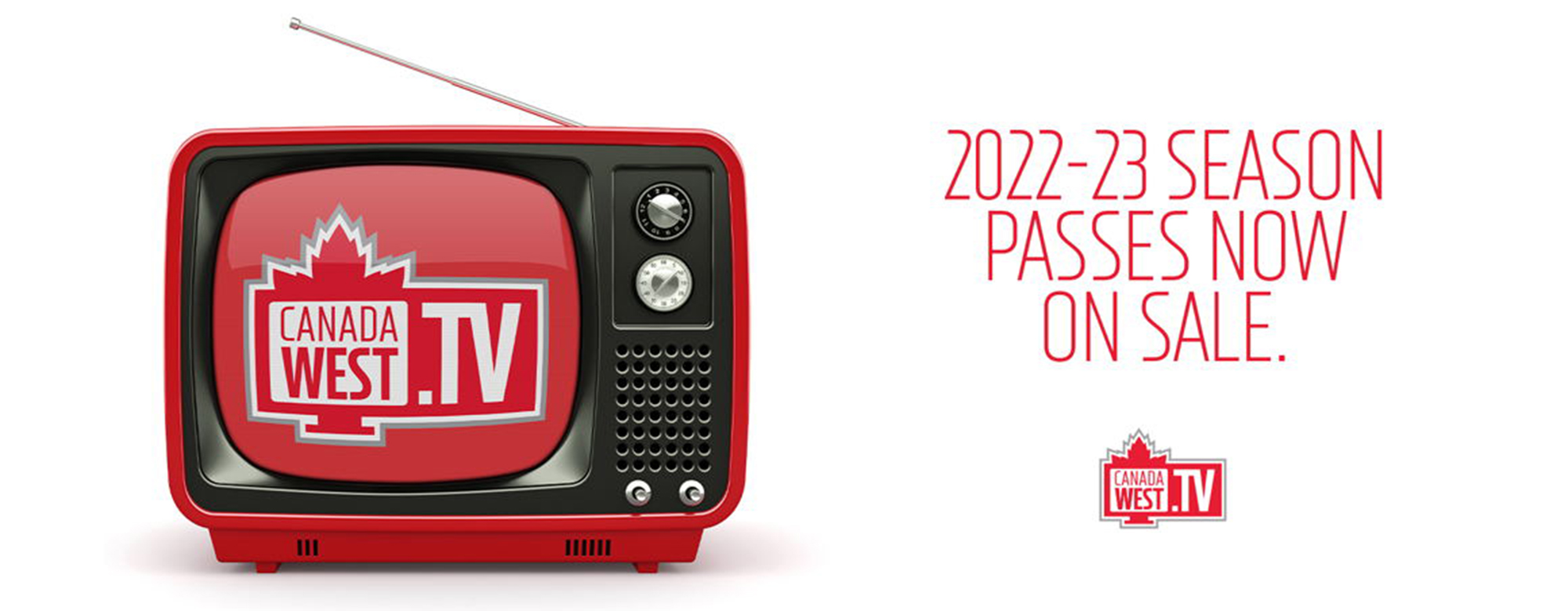 CANADA WEST TV PASSES NOW ON SALE - Trinity Western University
