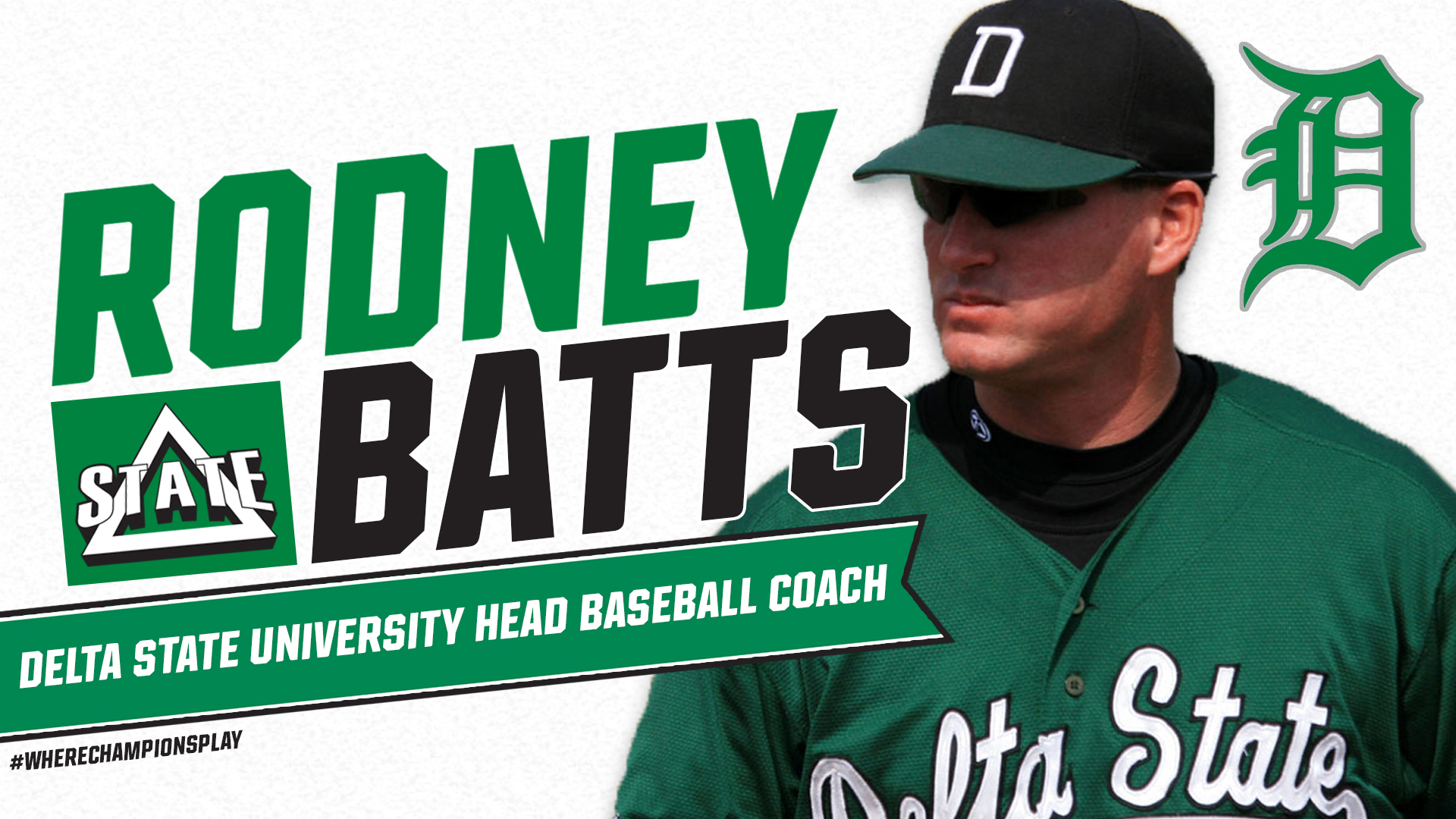 Rodney Batts Named Delta State Head Baseball Coach - Delta State ...