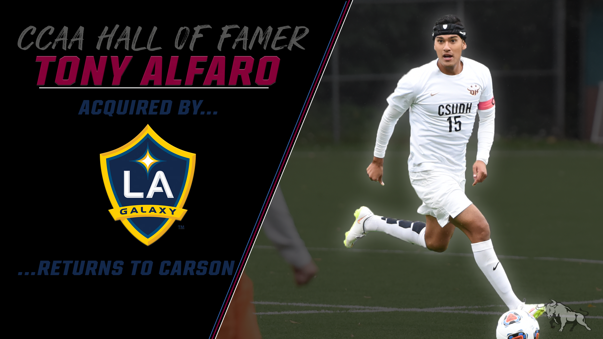 Tony Alfaro Acquired by LA Galaxy, CSUDH Toro Returns to Carson - Cal ...