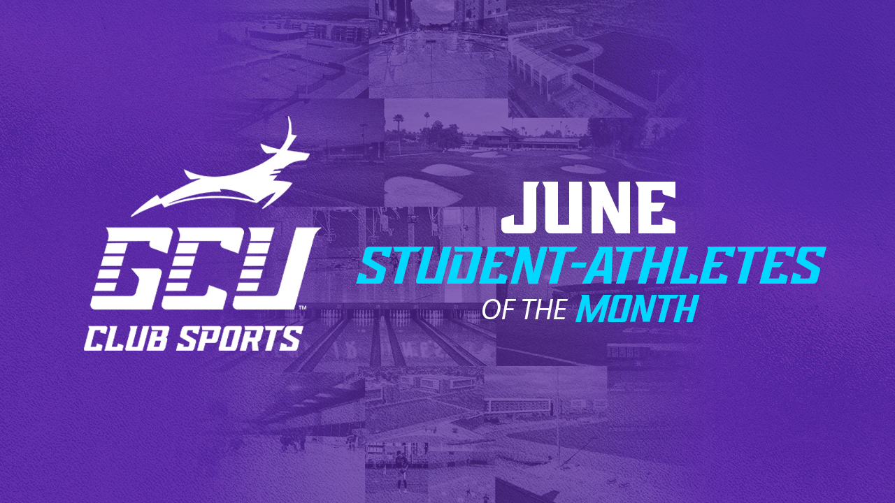Kidwell, Zuniga named June Student-Athletes of the Month - Grand Canyon ...