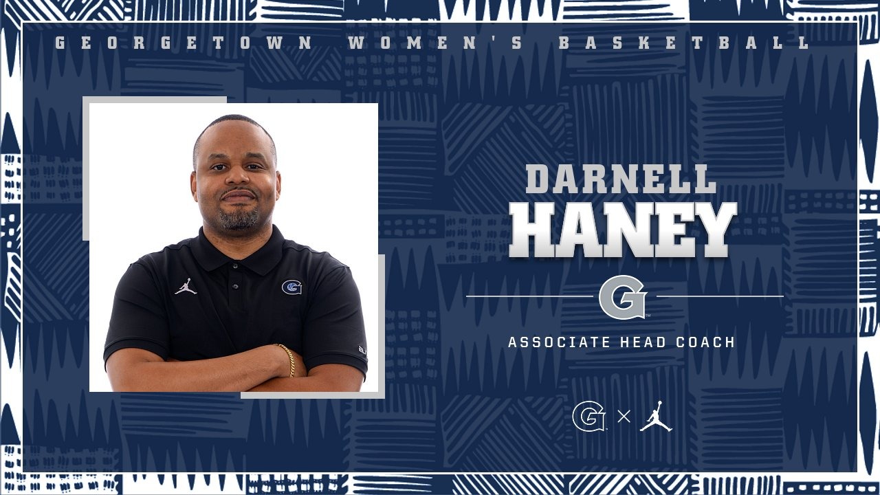 Darnell Haney Added to Women’s Basketball Staff - Georgetown University ...