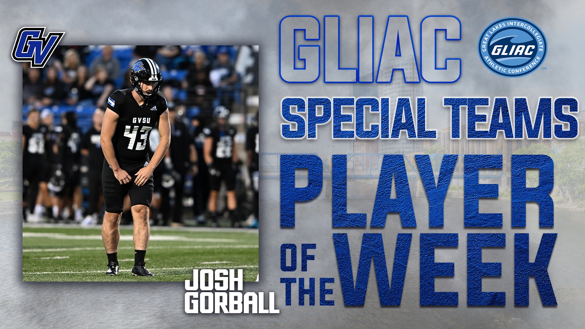 Josh Gorball Named GLIAC Special Teams Player of the Week - Grand ...