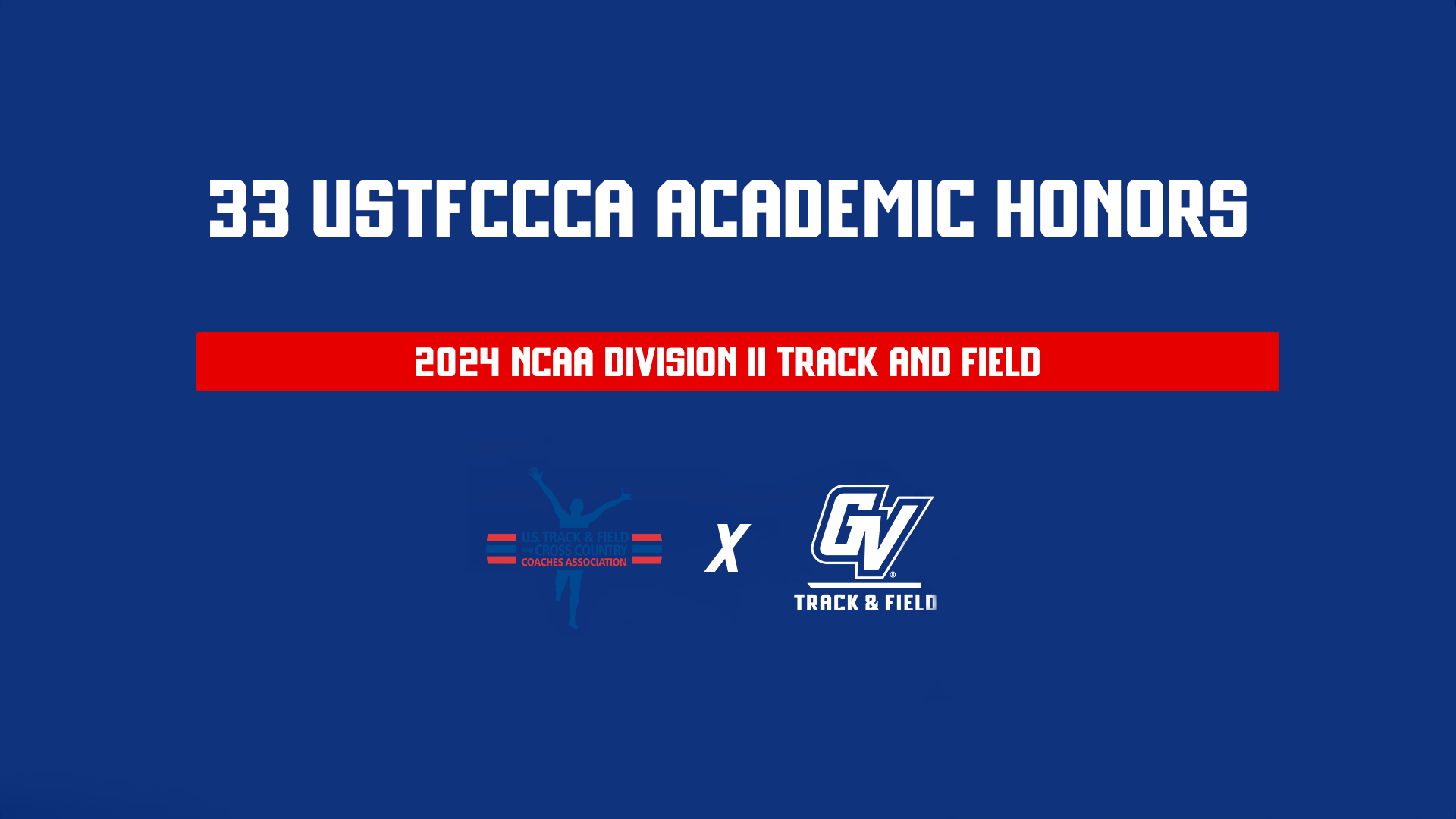 Grand Valley State Set to Compete at 2024 Outdoor Track & Field ...