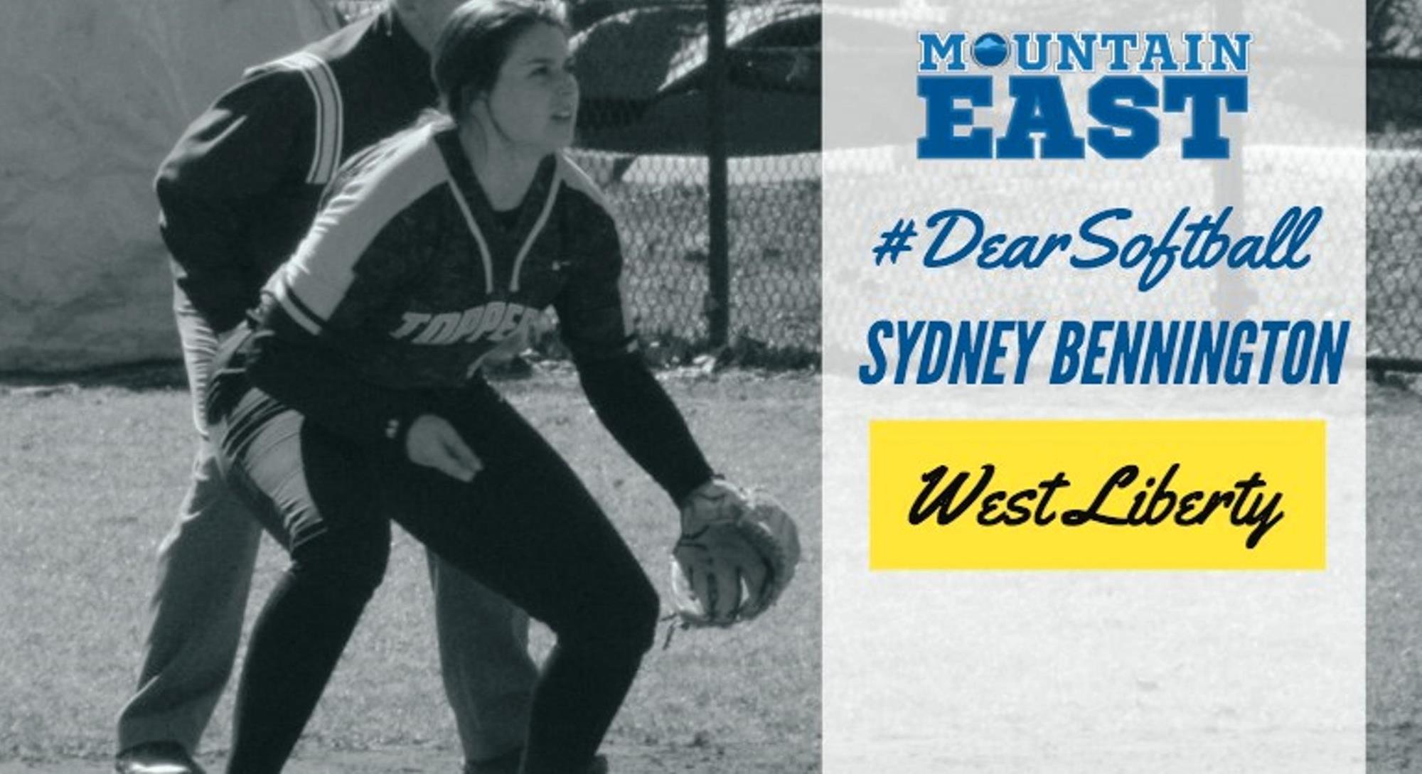 Dear Softball: Sydney Bennington - West Liberty University Athletics