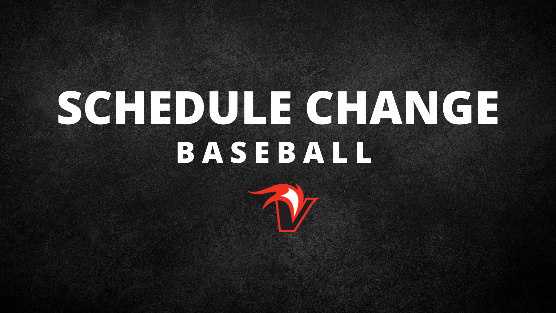 Schedule Change For Baseball - Hawai'i Hilo Vulcans Athletics