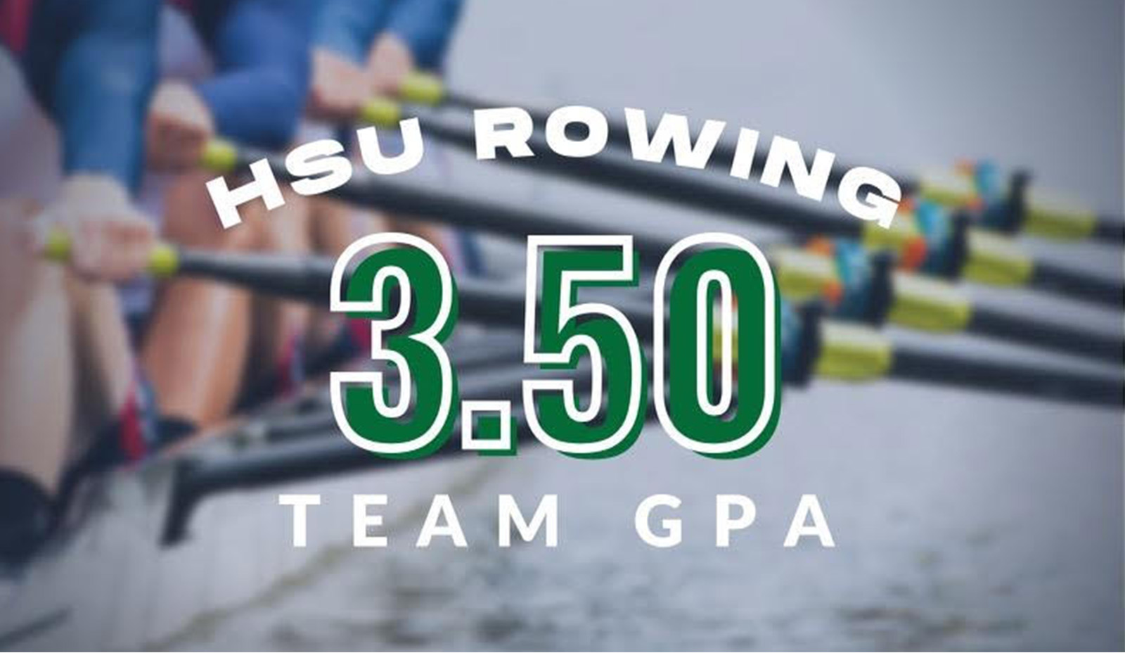 Humboldt State Women’s Rowing Team Records a 3.50 Team GPA, Its Highest ...