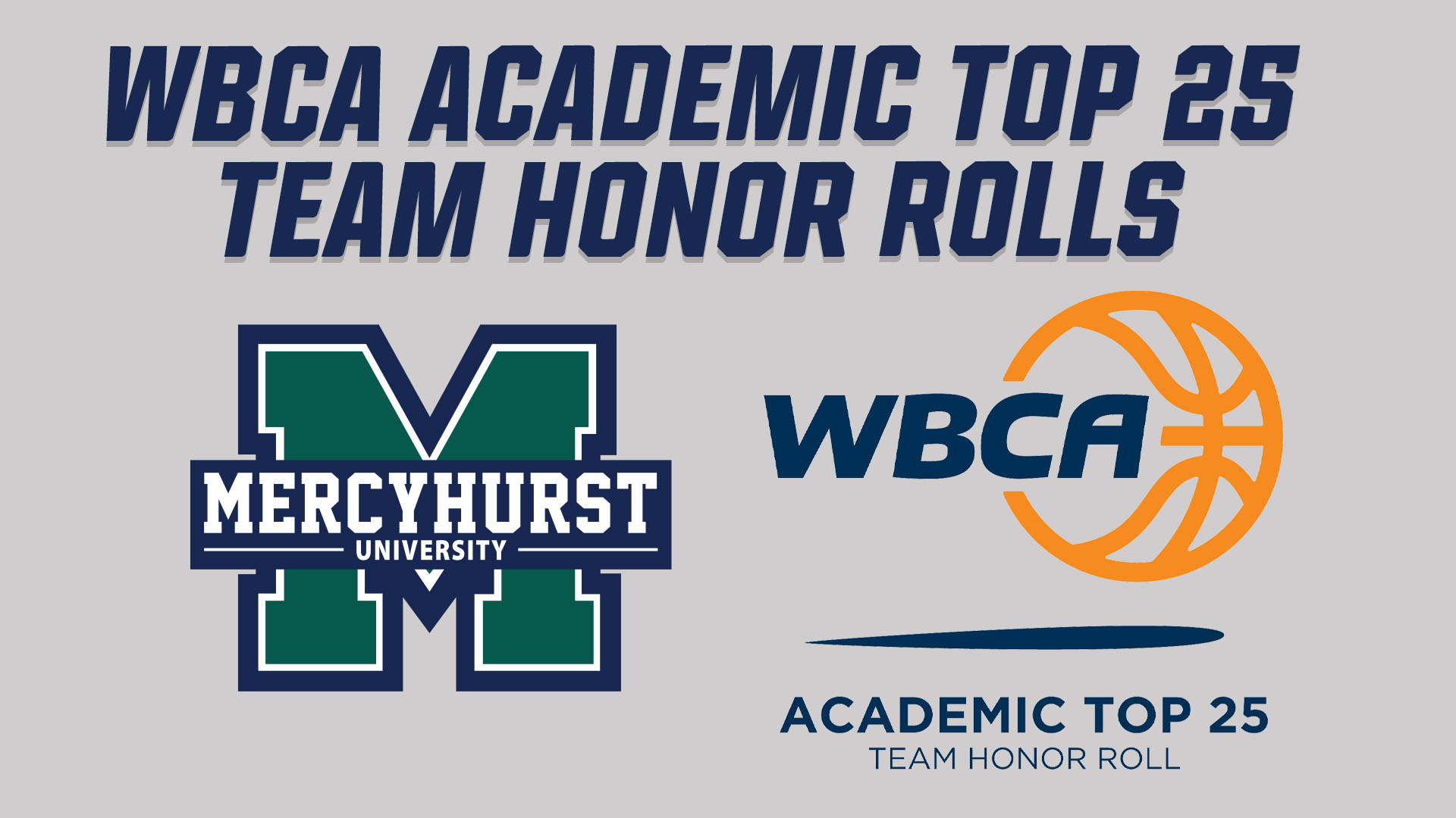 Women's Basketball Named to WBCA Academic Top 25 Team Honor Roll - Mercyhurst University Athletics
