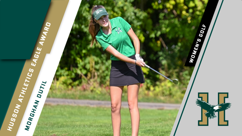Morgan Dutil selected as women's golf's Eagle Award recipient - Husson ...