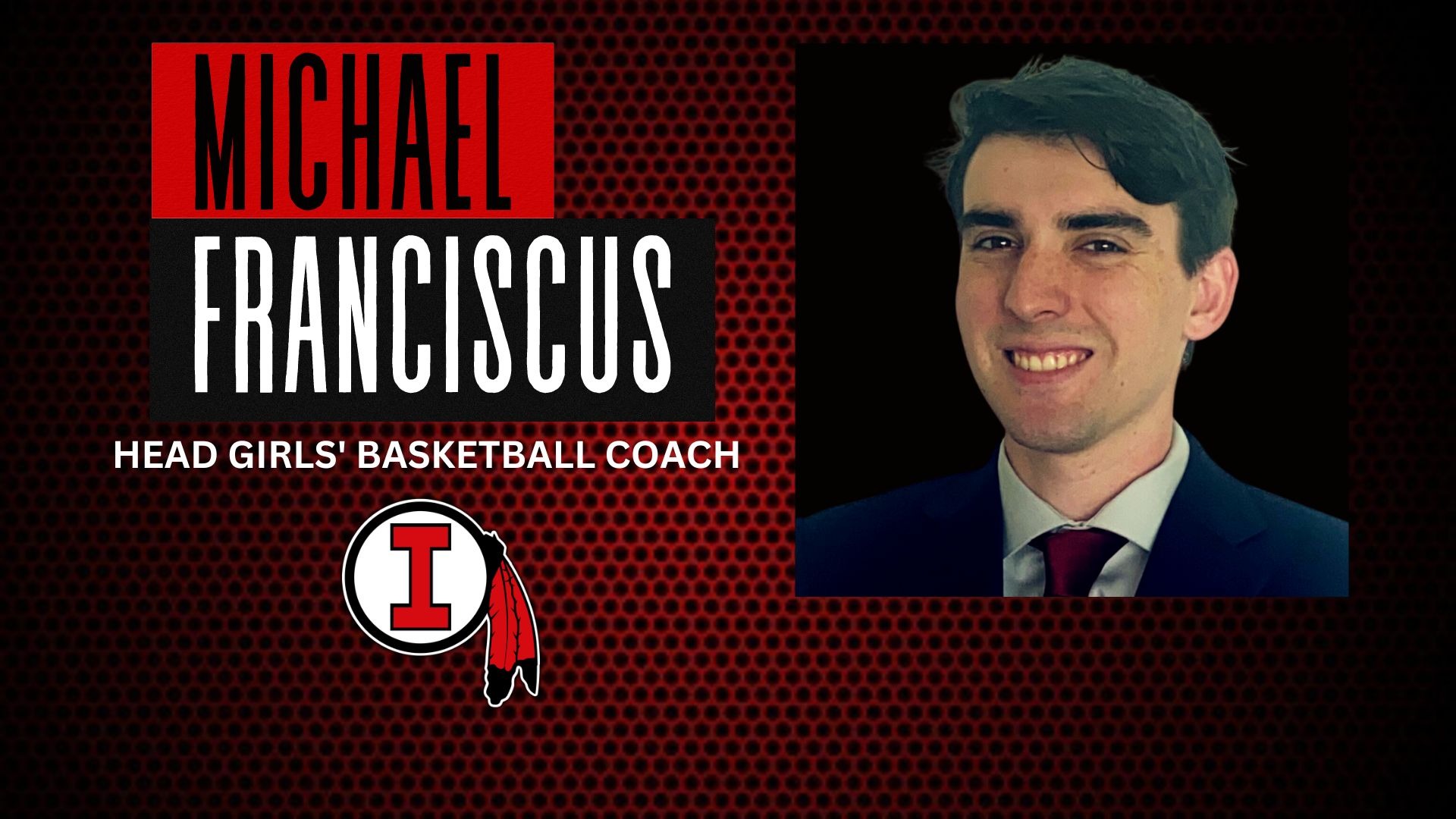 Indiana Names Michael Franciscus as New Head Girls' Basketball Coach ...
