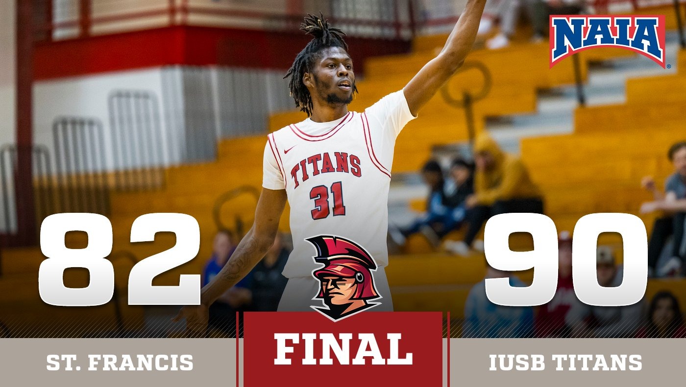 Titans defeat St. Francis 90-82 - Indiana University South Bend