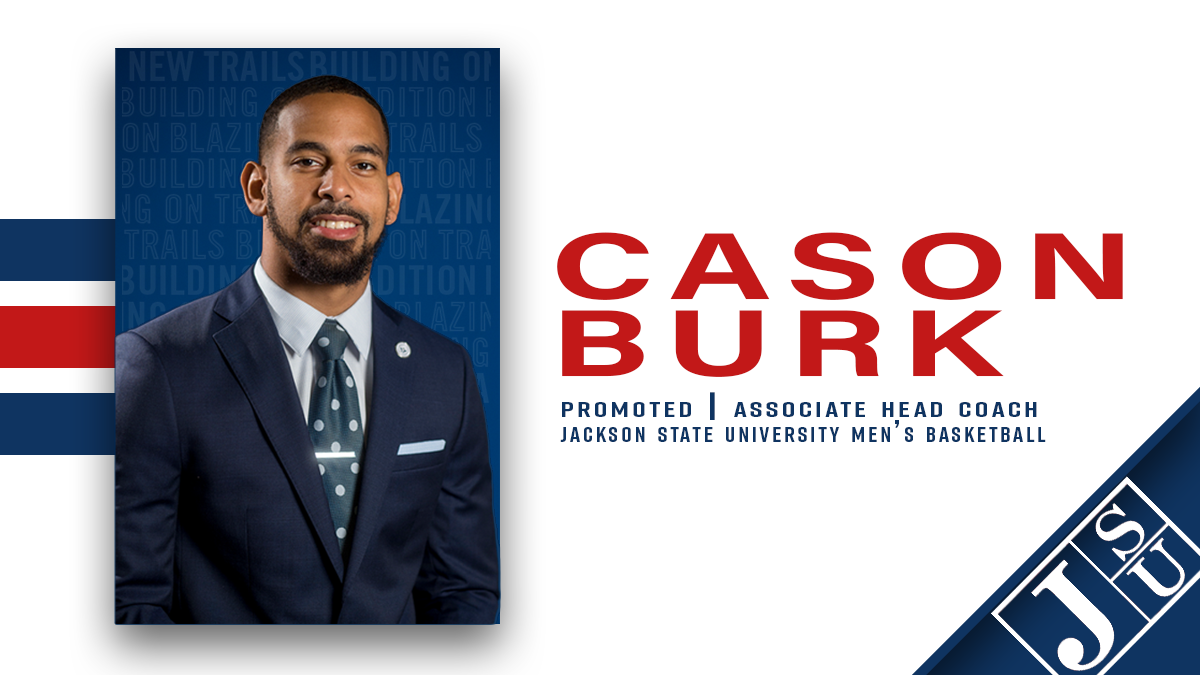 Cason Burk Promoted To Associate Head Coach - Jackson State University