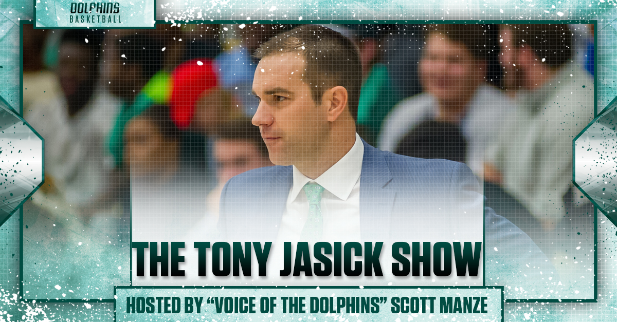 The Tony Jasick Show: Second Half of ASUN Play - Jacksonville University