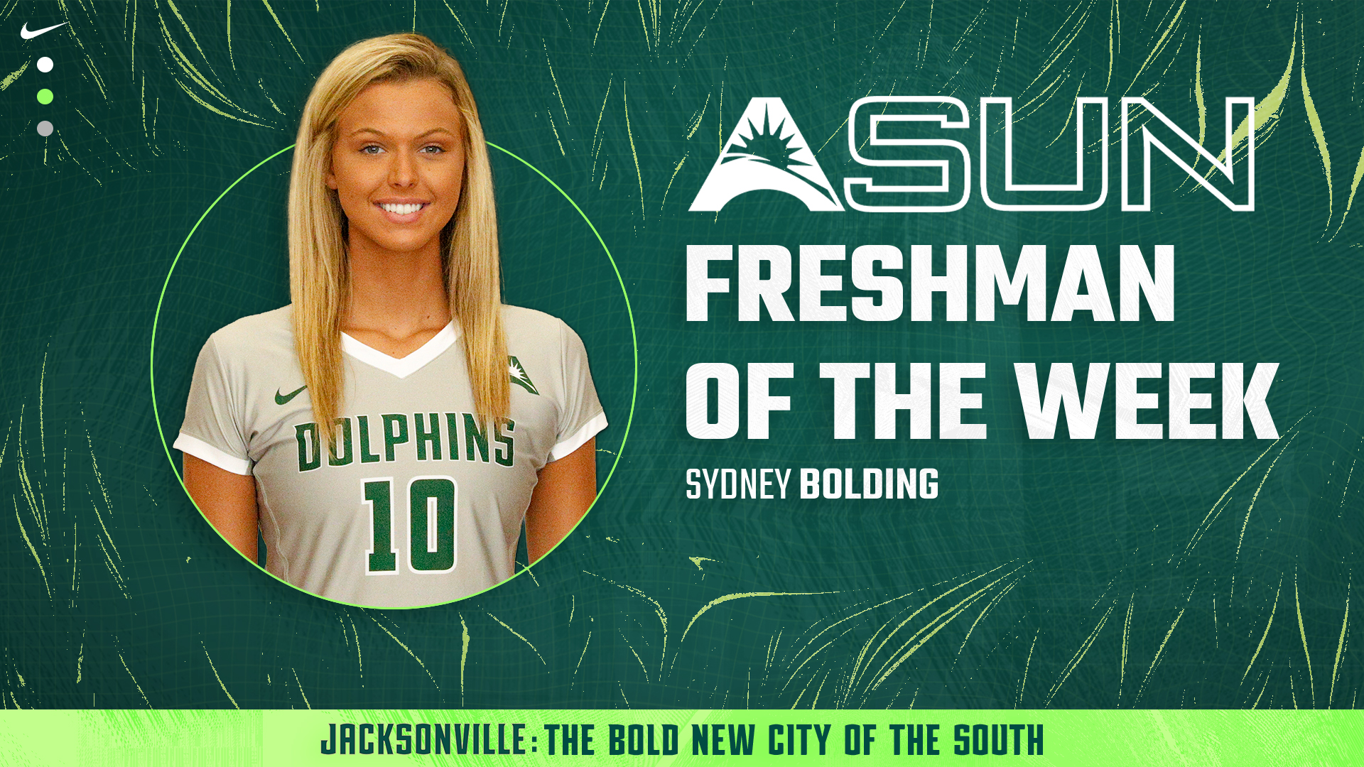 Bolding Named ASUN Freshman of the Week - Jacksonville University