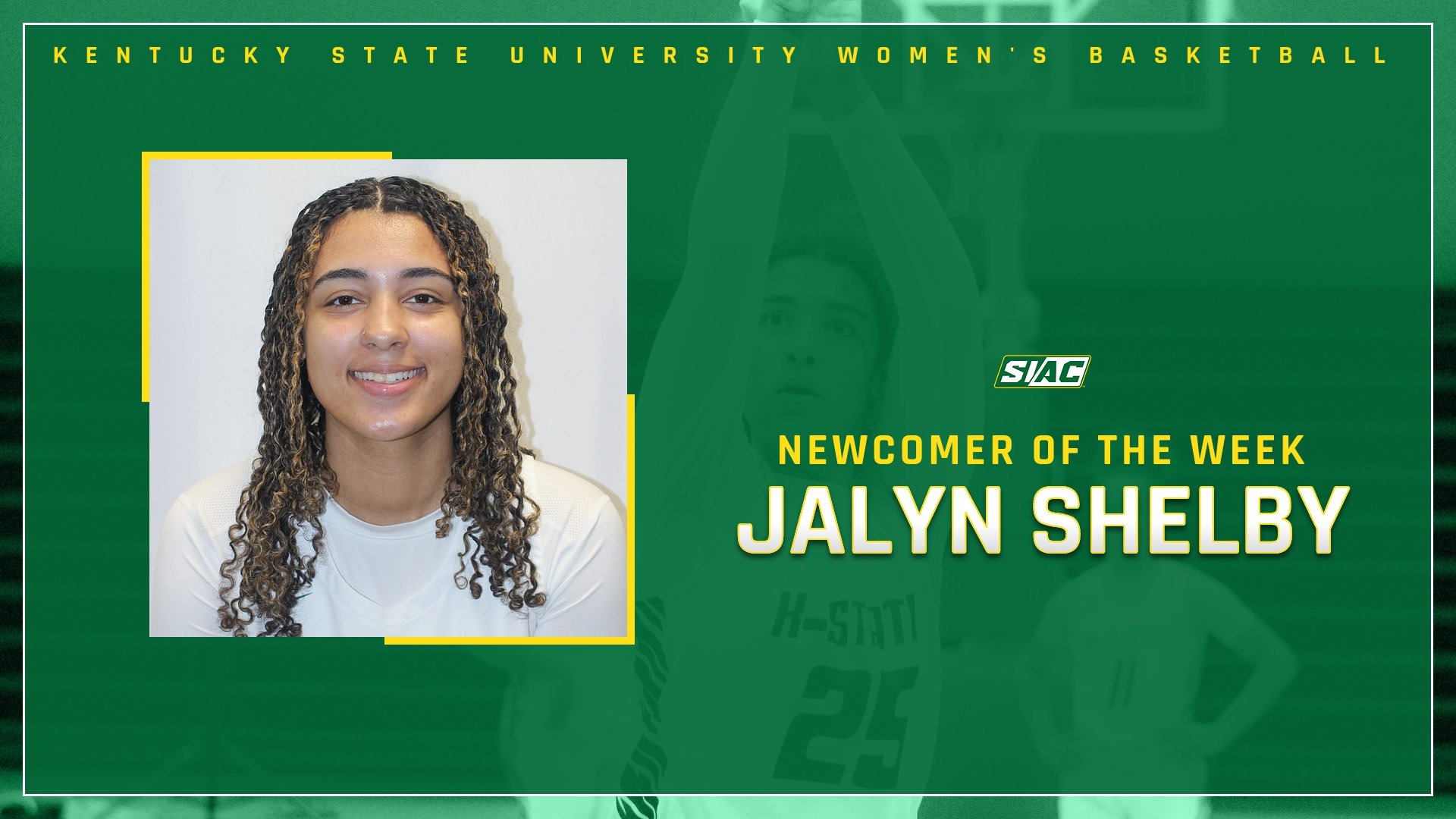 Jalyn Shelby Named SIAC Newcomer of the Week - Kentucky State ...