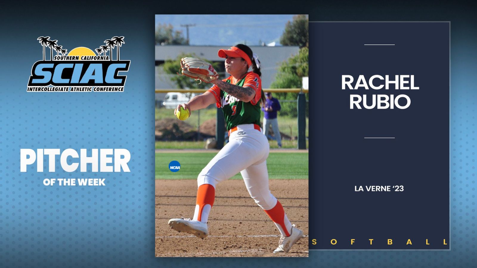 Rachel Rubio Named SCIAC Pitcher Of The Week - University of La Verne
