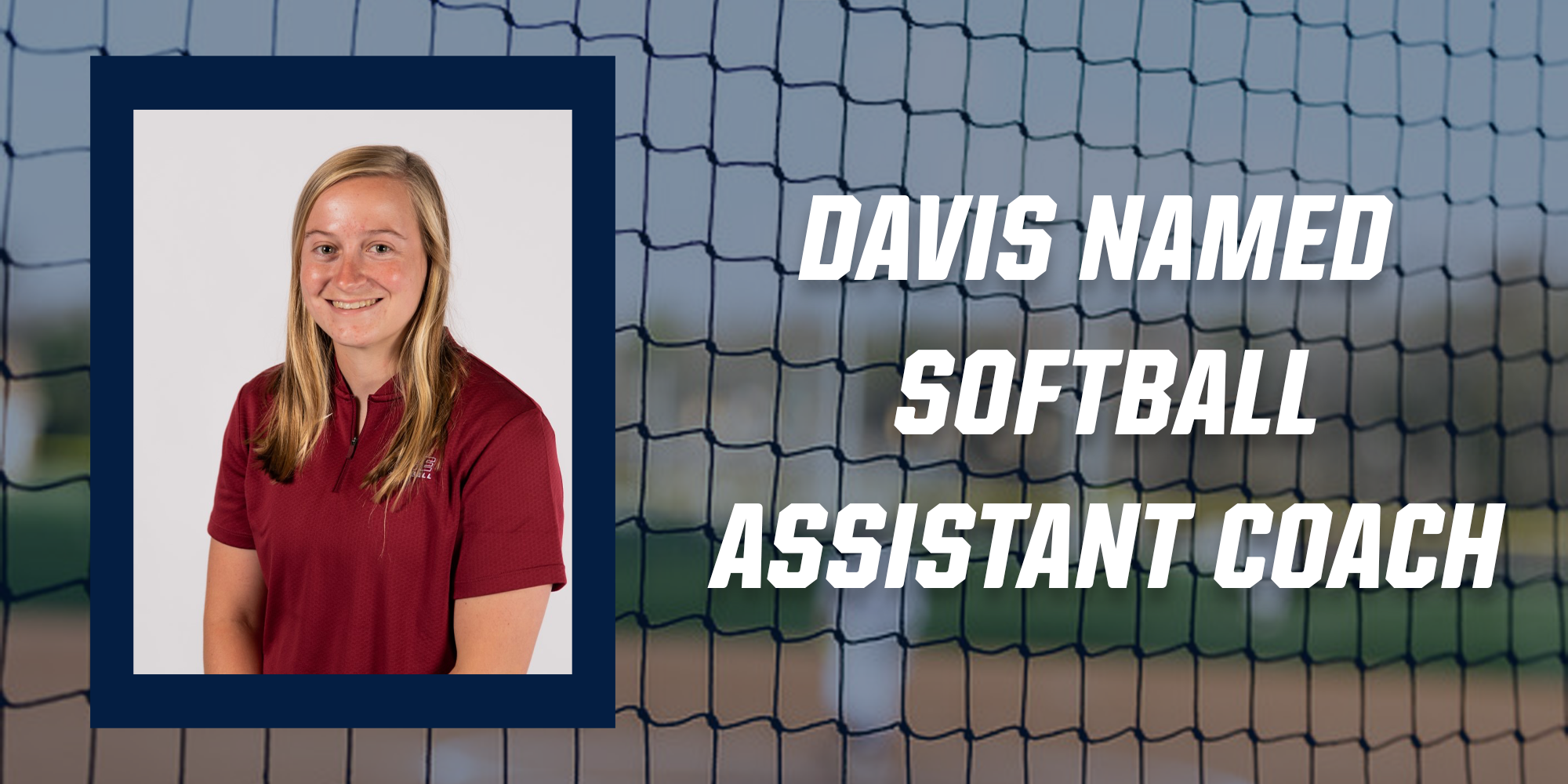 Davis Named Softball Assistant Coach - Lee University Athletics
