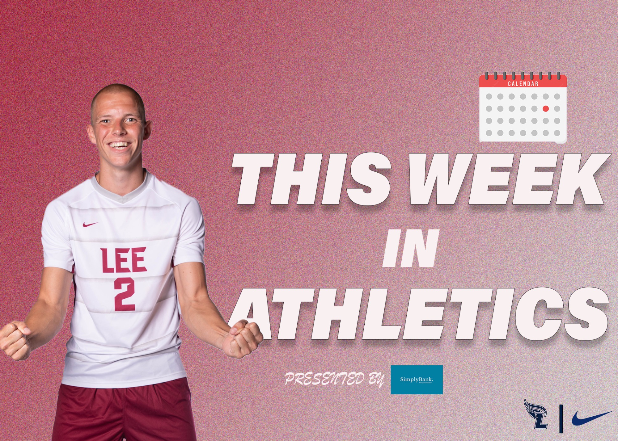 Fired Up for the Week - Lee University Athletics
