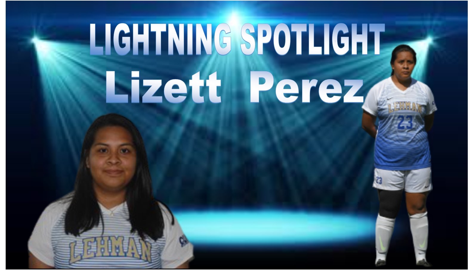 Lightning Spotlight: Lizett Perez - Lehman College Athletics