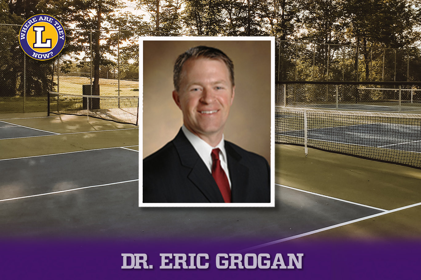 Where Are They Now? - Dr. Eric Grogan (Men's Tennis) - Lipscomb University