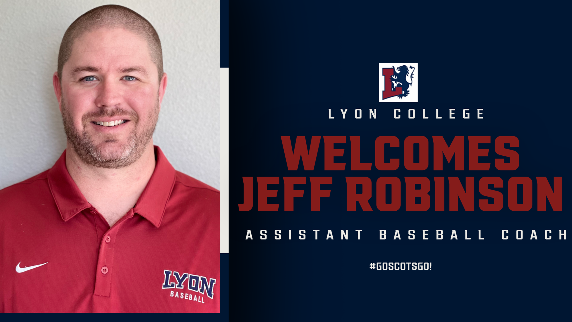 Robinson named as Lyon College Assistant Baseball Coach - Lyon College