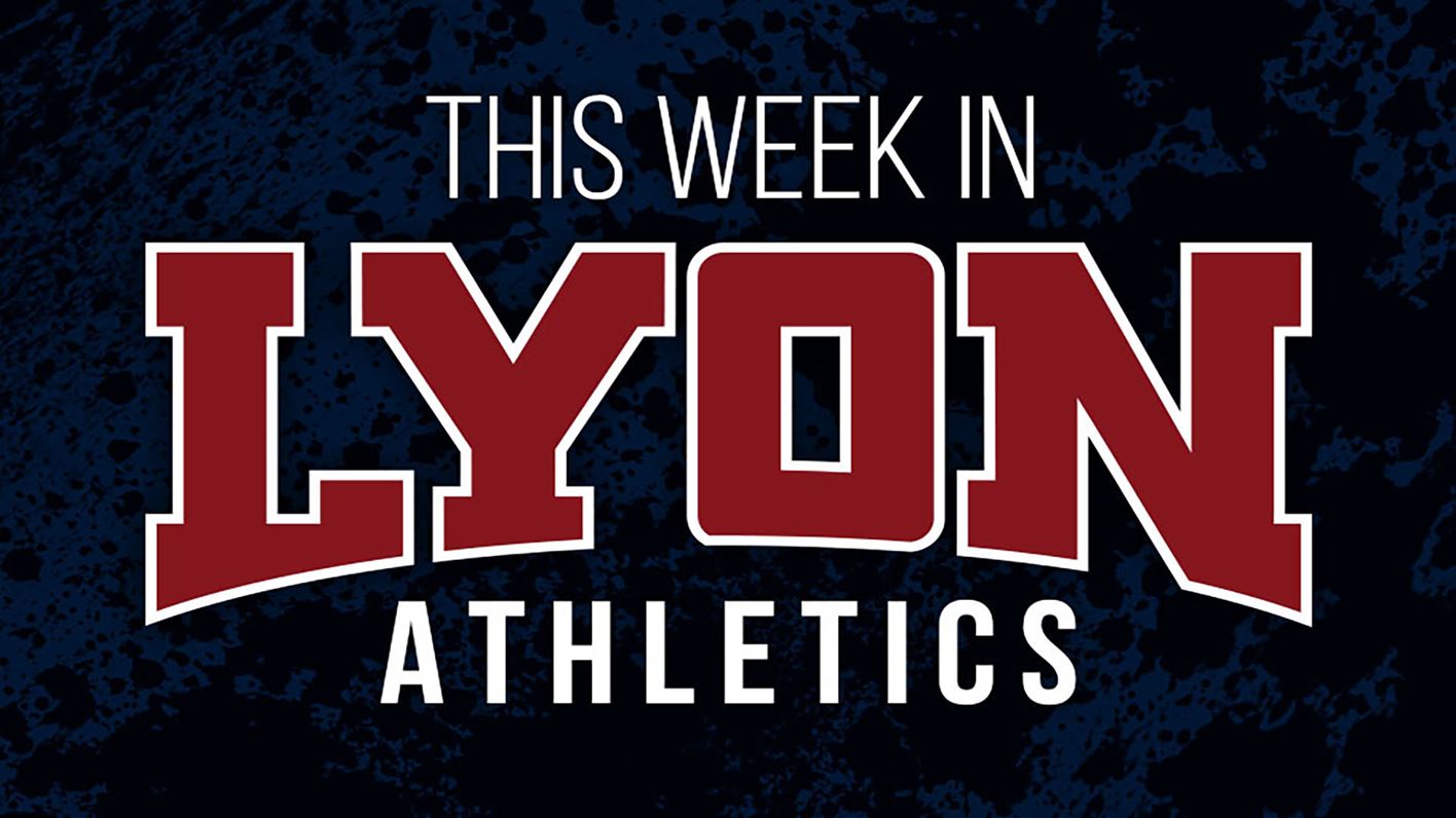 This Week in Lyon Athletics - Lyon College
