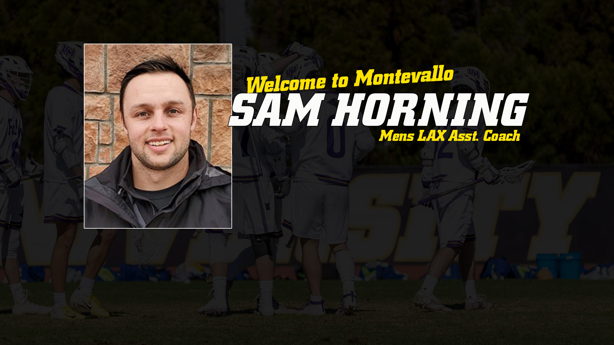 UM men's lacrosse adds Sam Horning to staff - University of Montevallo ...