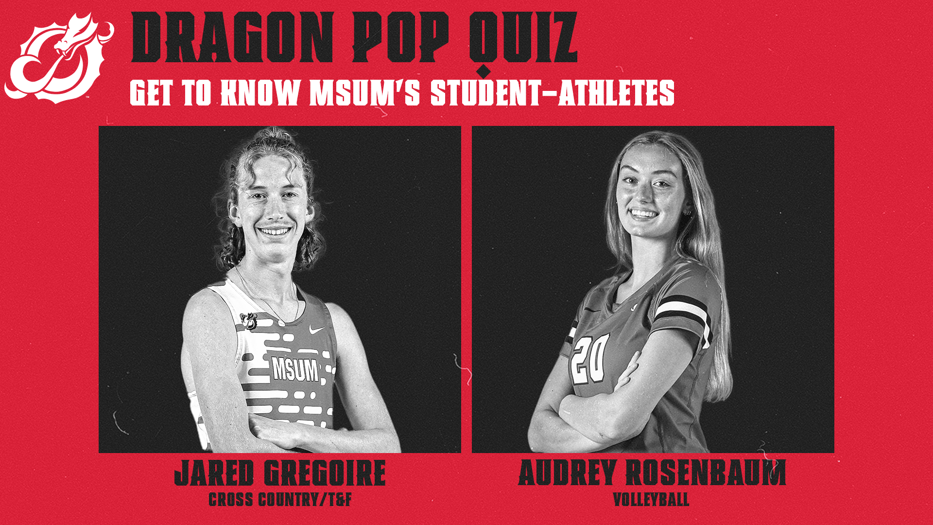 Dragon Pop Quiz with Jared Gregoire and Audrey Rosenbaum - MSU Moorhead ...