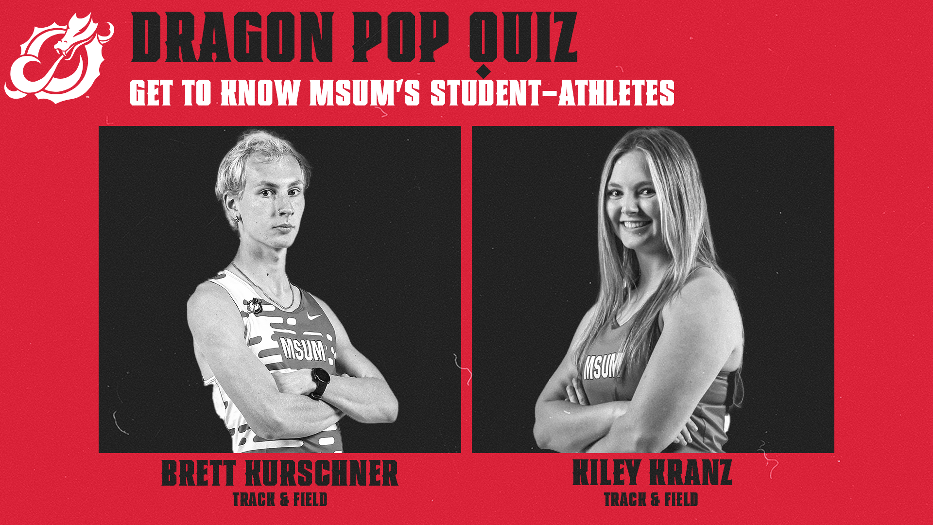 Dragon Pop Quiz with Brett Kurschner and Kiley Kranz - MSU Moorhead ...