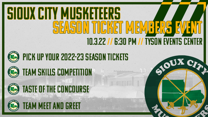 SEASON TICKET MEMBER EVENT - Sioux City Musketeers