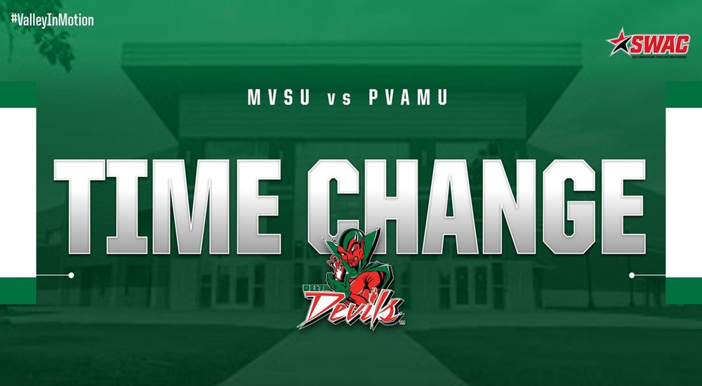 MVSU Men's Basketball versus Prairie View Game Time Changed ...