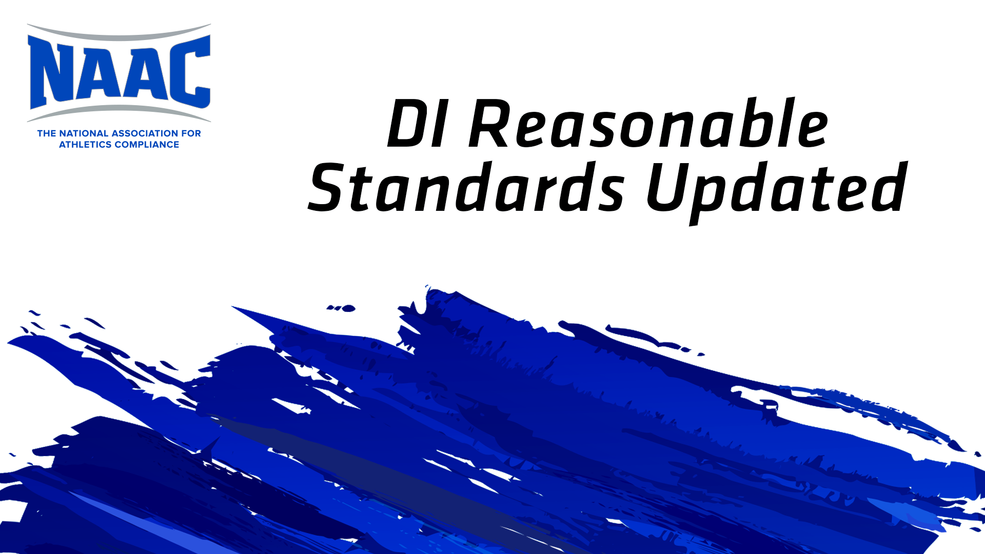 NAAC Launches DI Reasonable Standards Updates - National Association of ...
