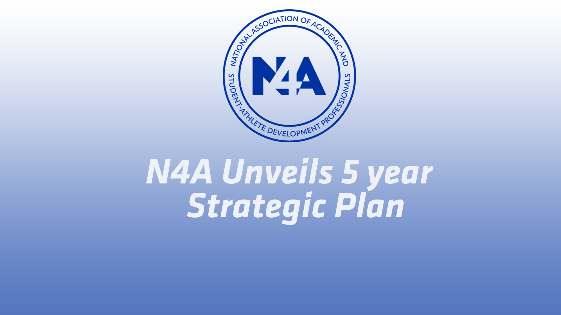 N4A Unveils Five-Year Strategic Plan - National Association of ...