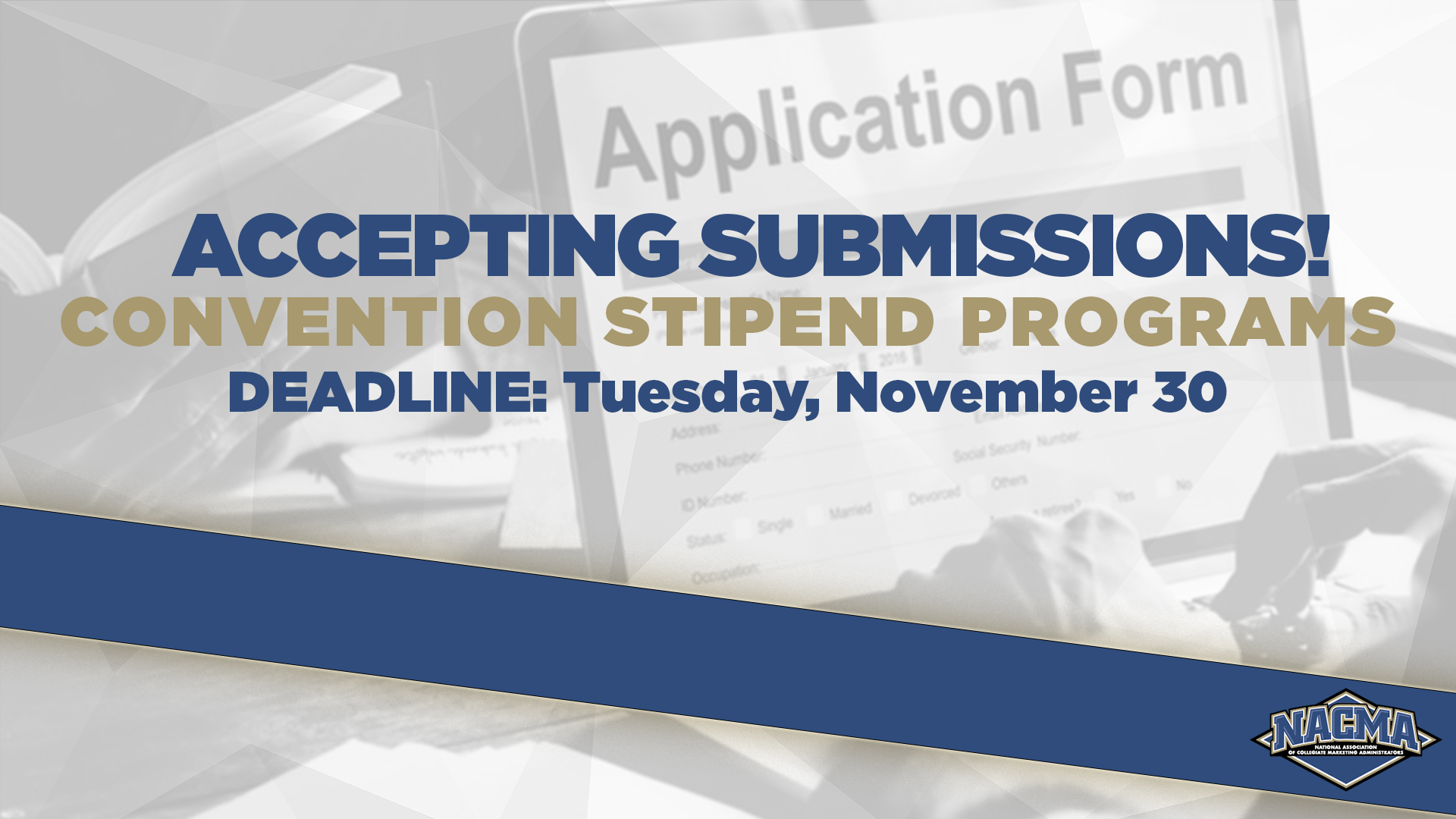 Now Accepting Applications for the NACMA Convention Stipend Programs ...