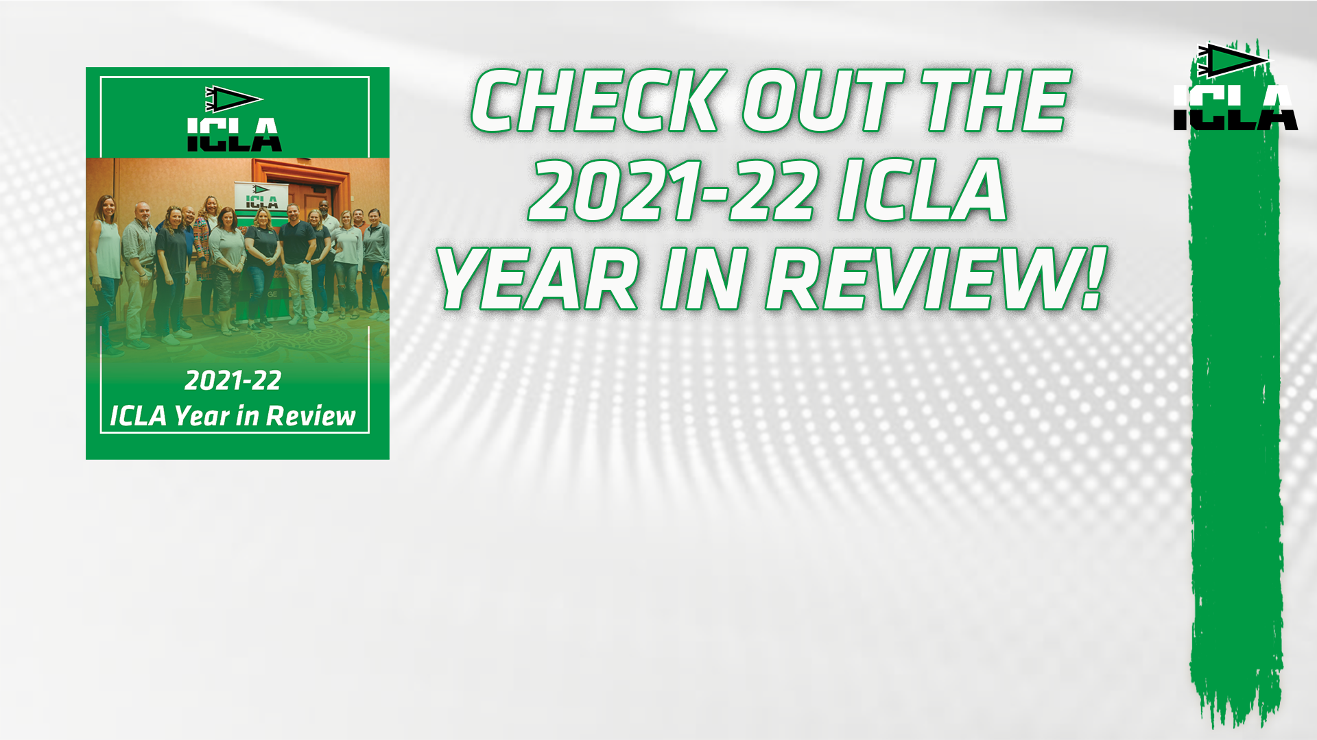 ICLA Releases 2021-22 Year In Review - National Association of ...