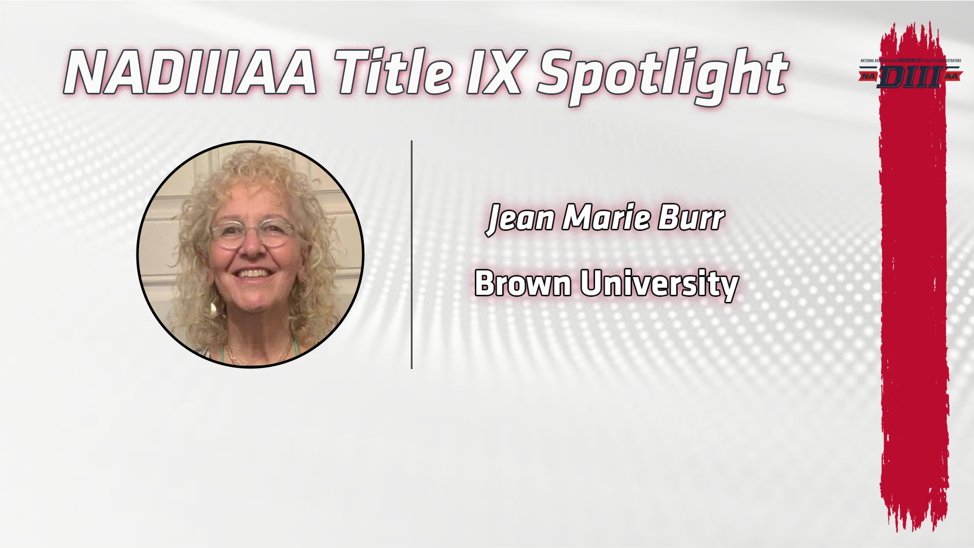 2023 NADIIIAA Title IX Spotlight - Jean Marie Burr - National ...