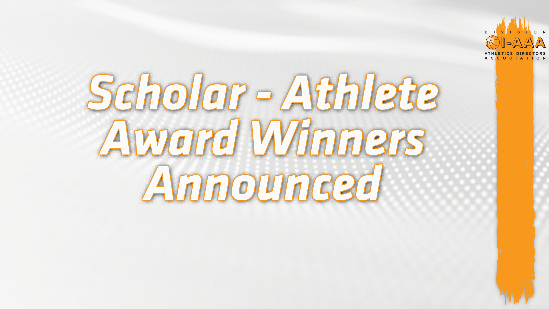 DI-AAA ADA Announces 2023 Scholar-Athlete Awards Winners - National ...