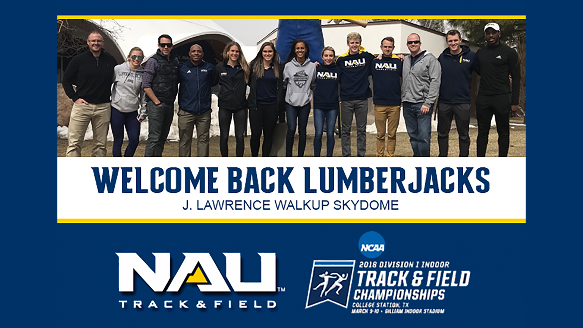 Welcome Back NAU Track and Field from the Indoor National Championships ...