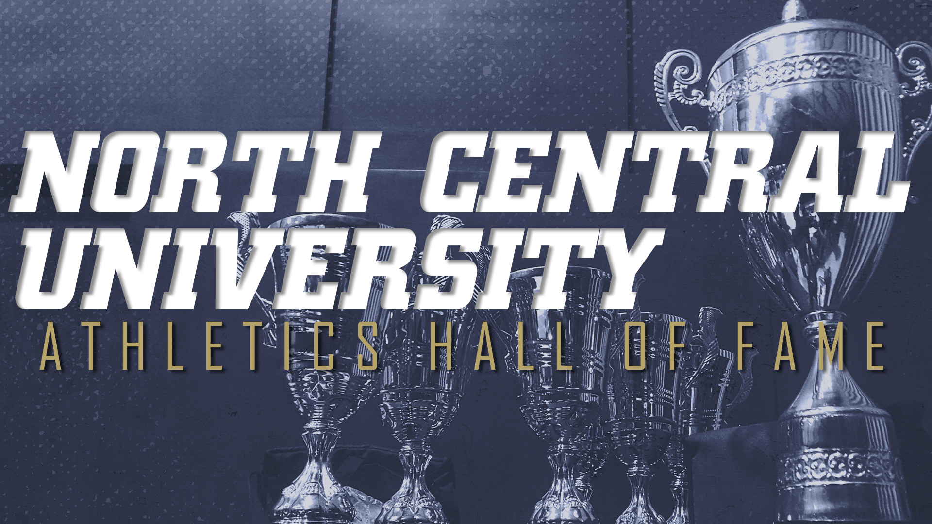 NCU Athletics launches Hall of Fame - North Central University Athletics
