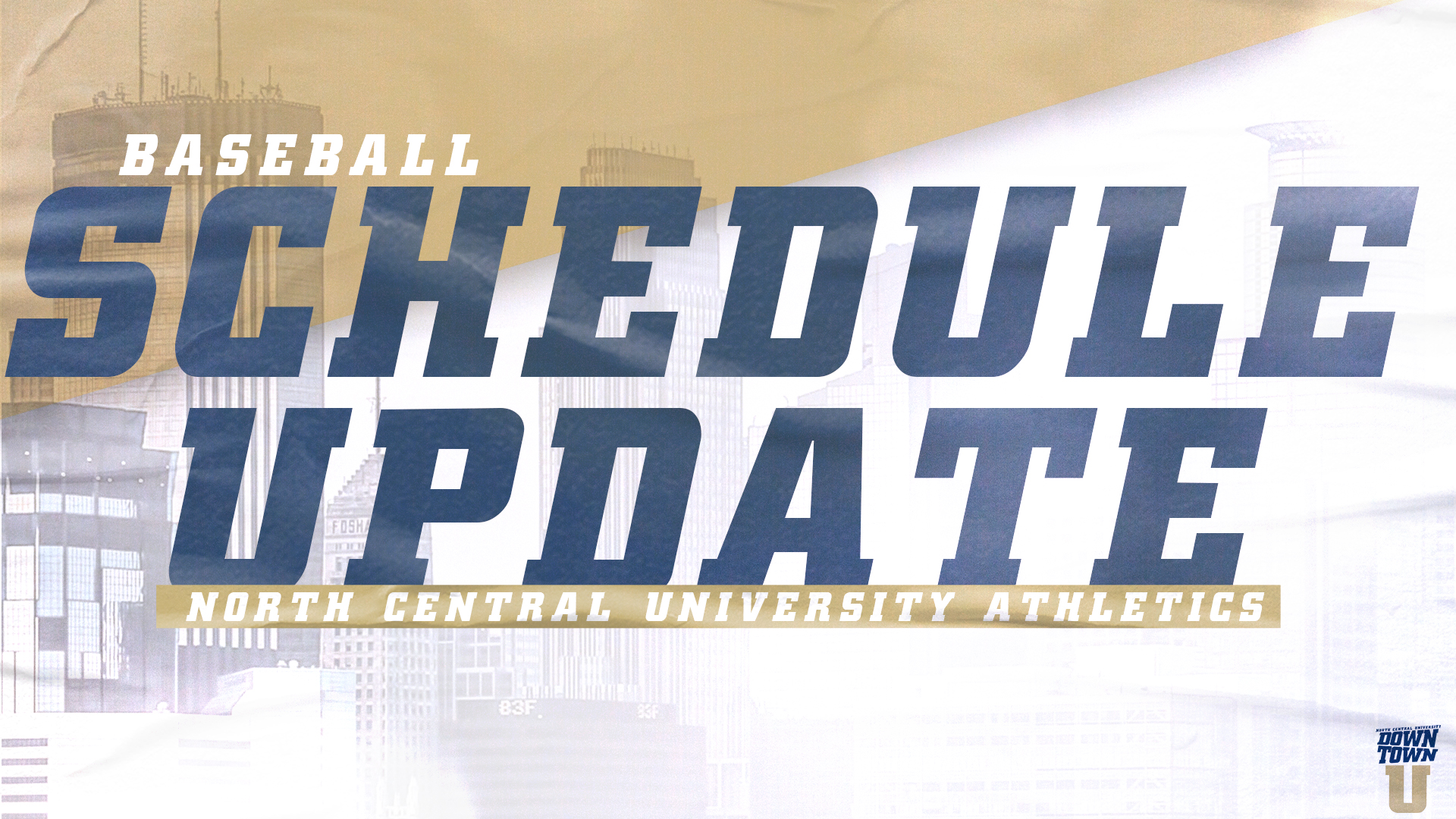 Baseball schedule update - North Central University Athletics