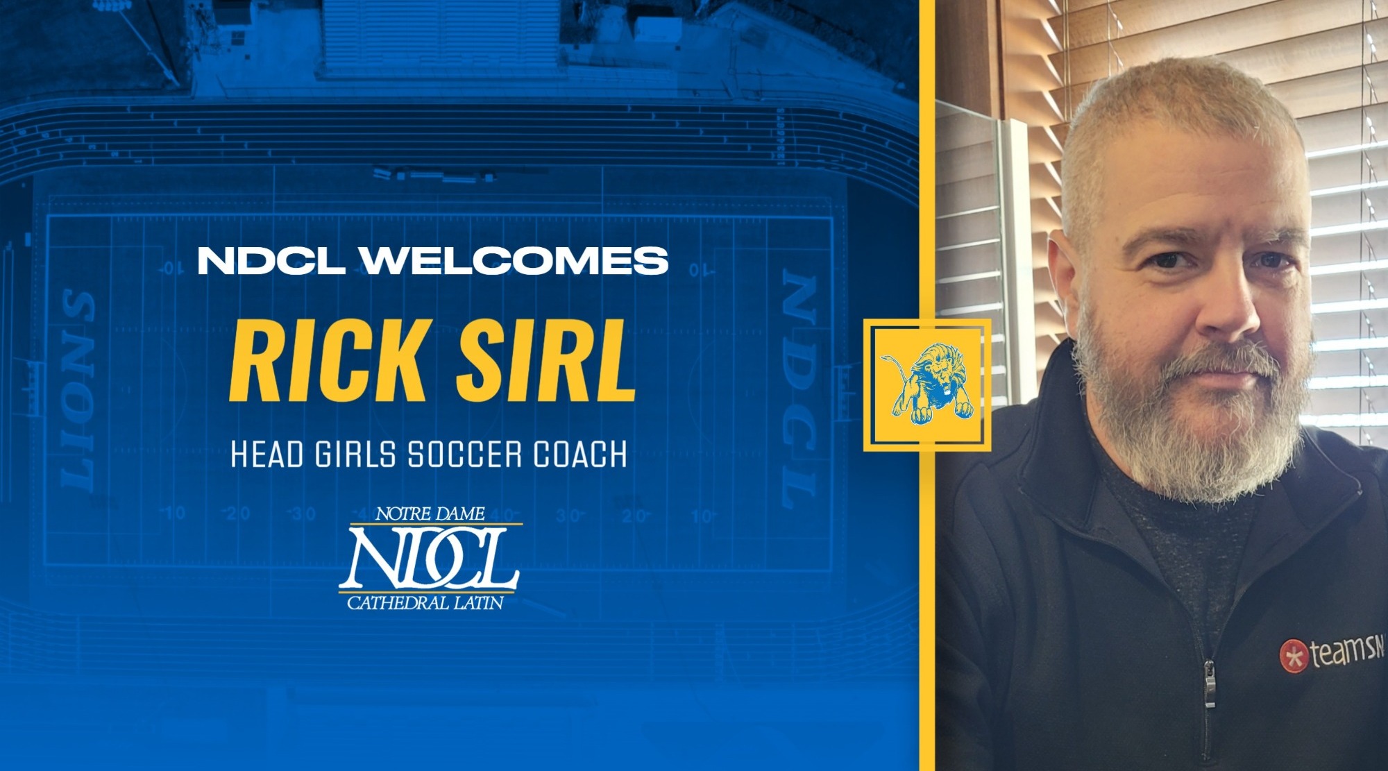 Rick Sirl Named NDCL Head Girls Soccer Coach - Notre Dame-Cathedral ...