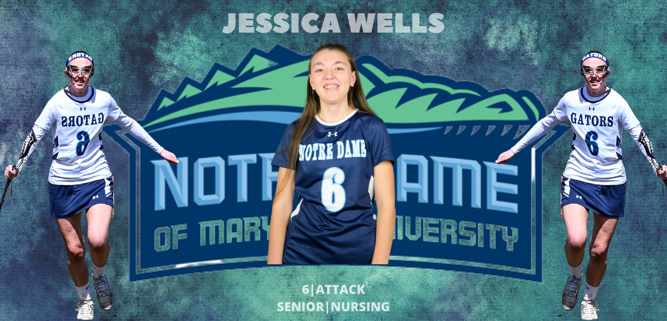 Senior Spotlight: Jessica Wells - Notre Dame of Maryland University ...