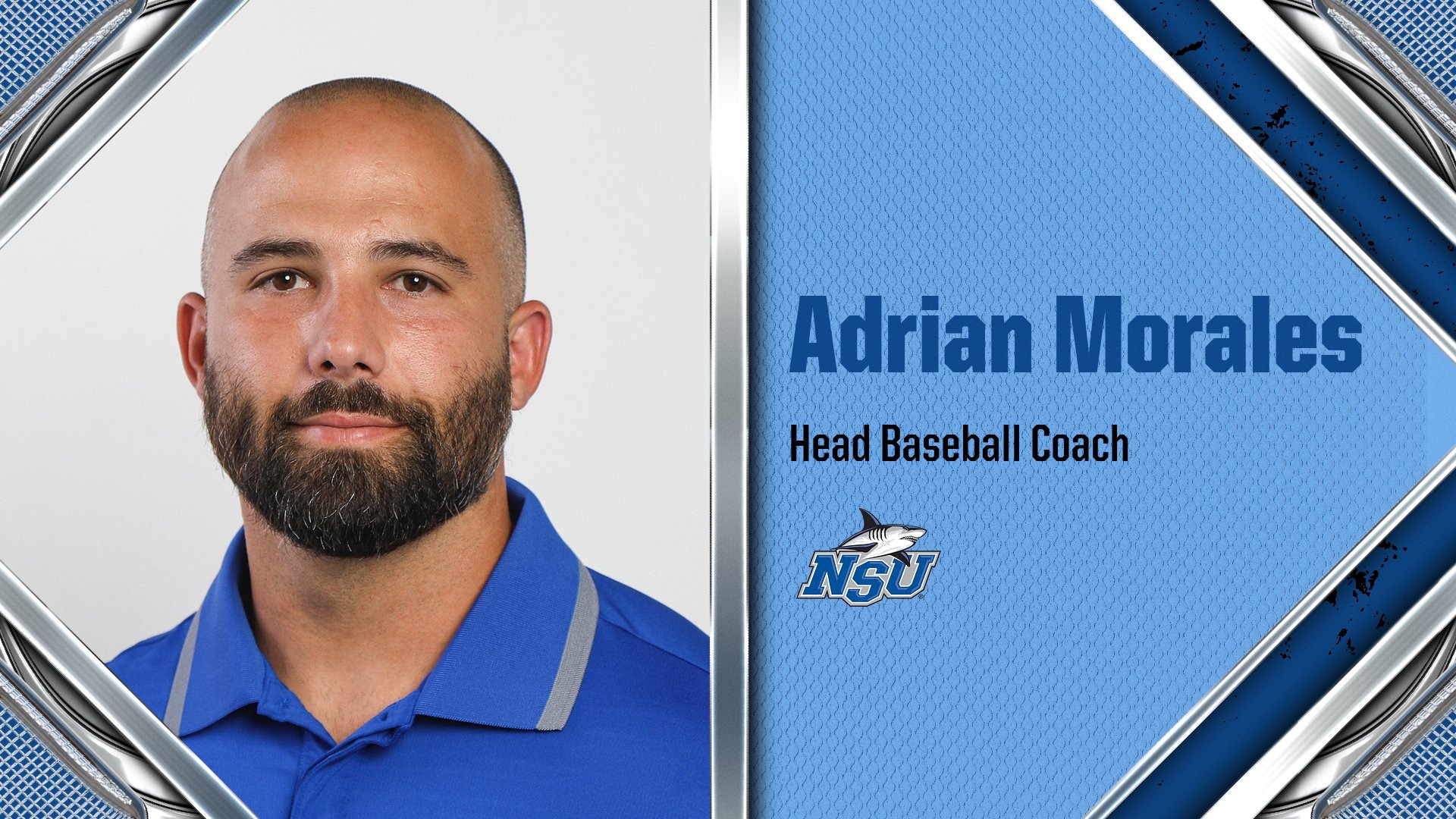 Adrian Morales Named NSU Head Baseball Coach - Nova Southeastern University Athletics
