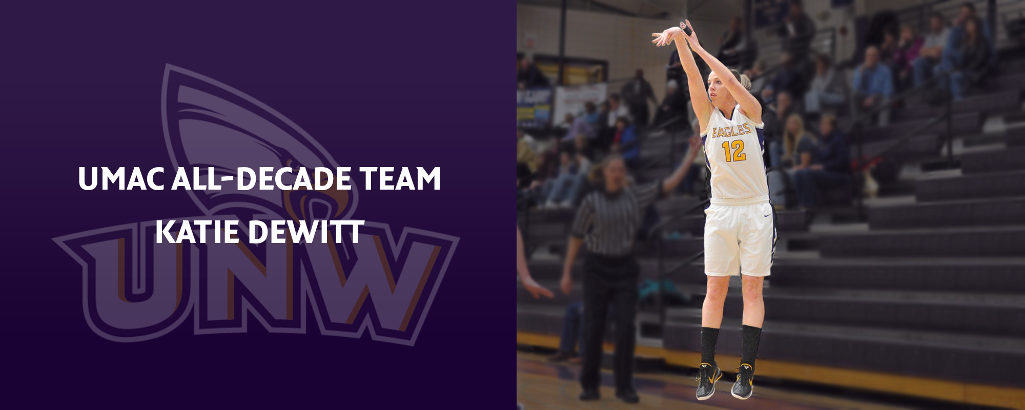 DeWitt Named to UMAC Women’s Basketball All-Decade Team - University of ...