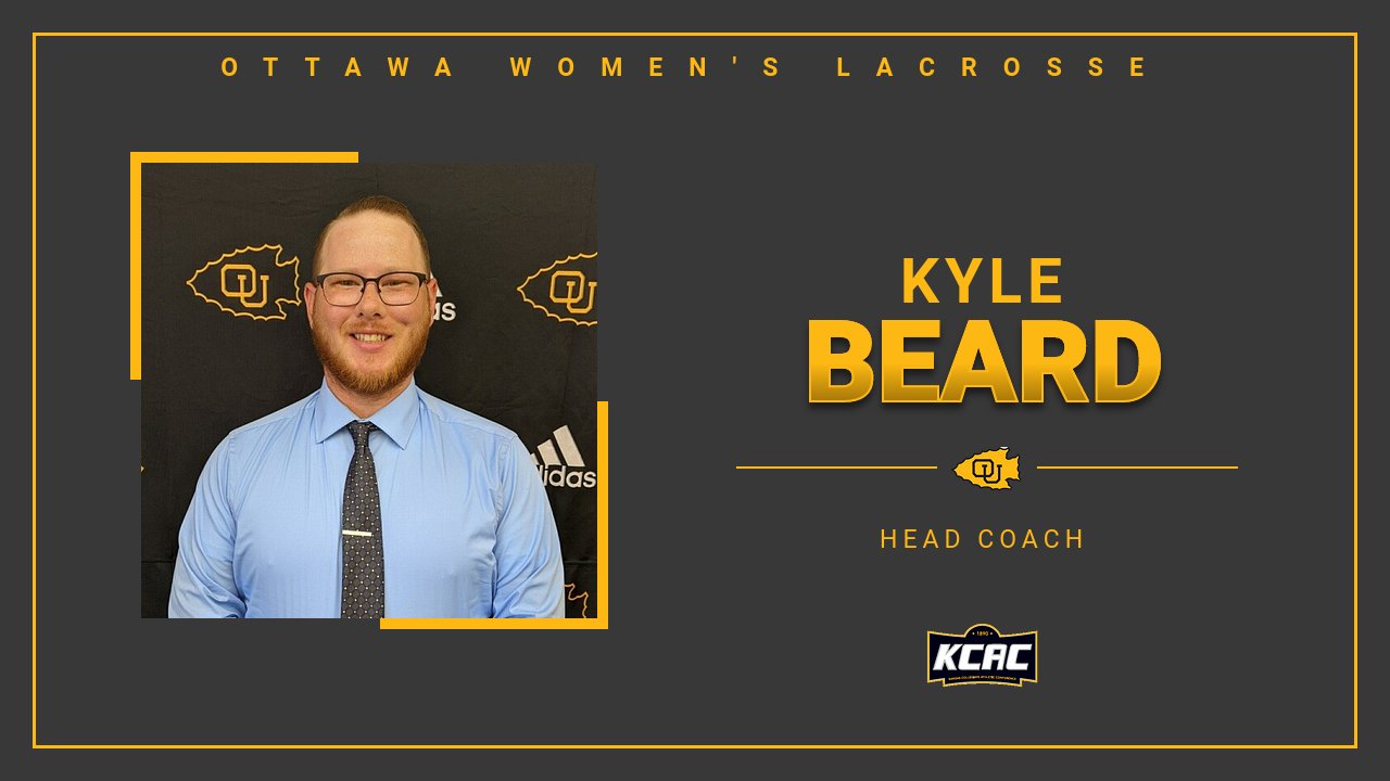 Kyle Beard Named Head Coach of Women's Lacrosse - Ottawa University