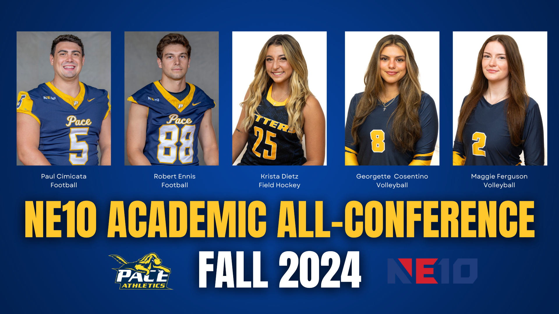 319 Pace Student-Athletes Listed on NE10 Fall Academic Honor Roll ...