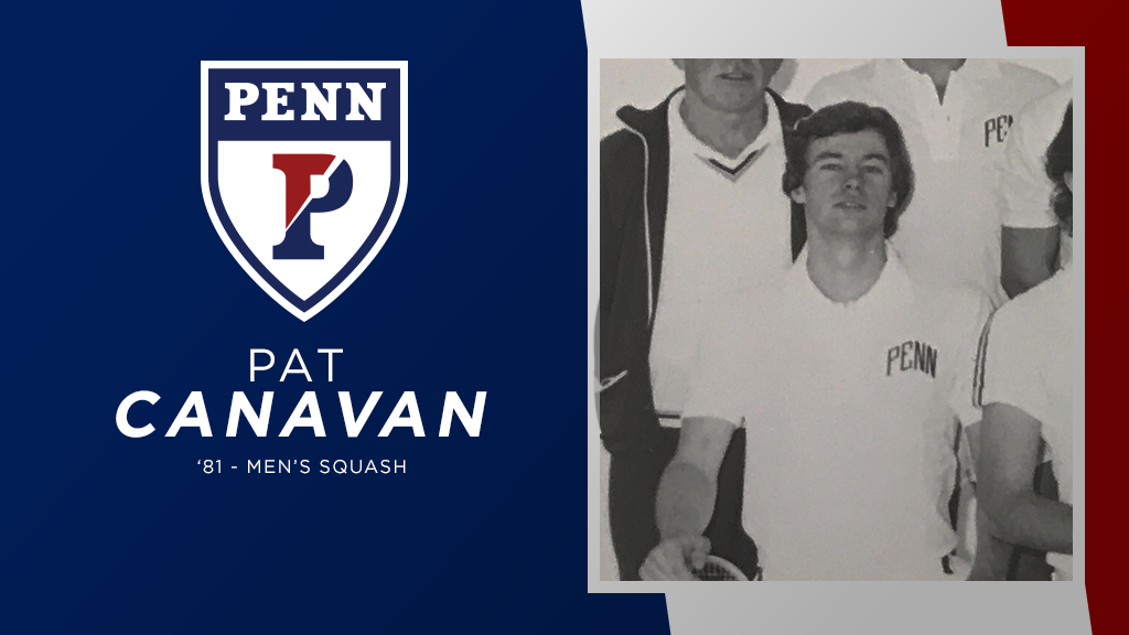 Penn Squash Mourns Passing of Pat Canavan '81 - University of ...