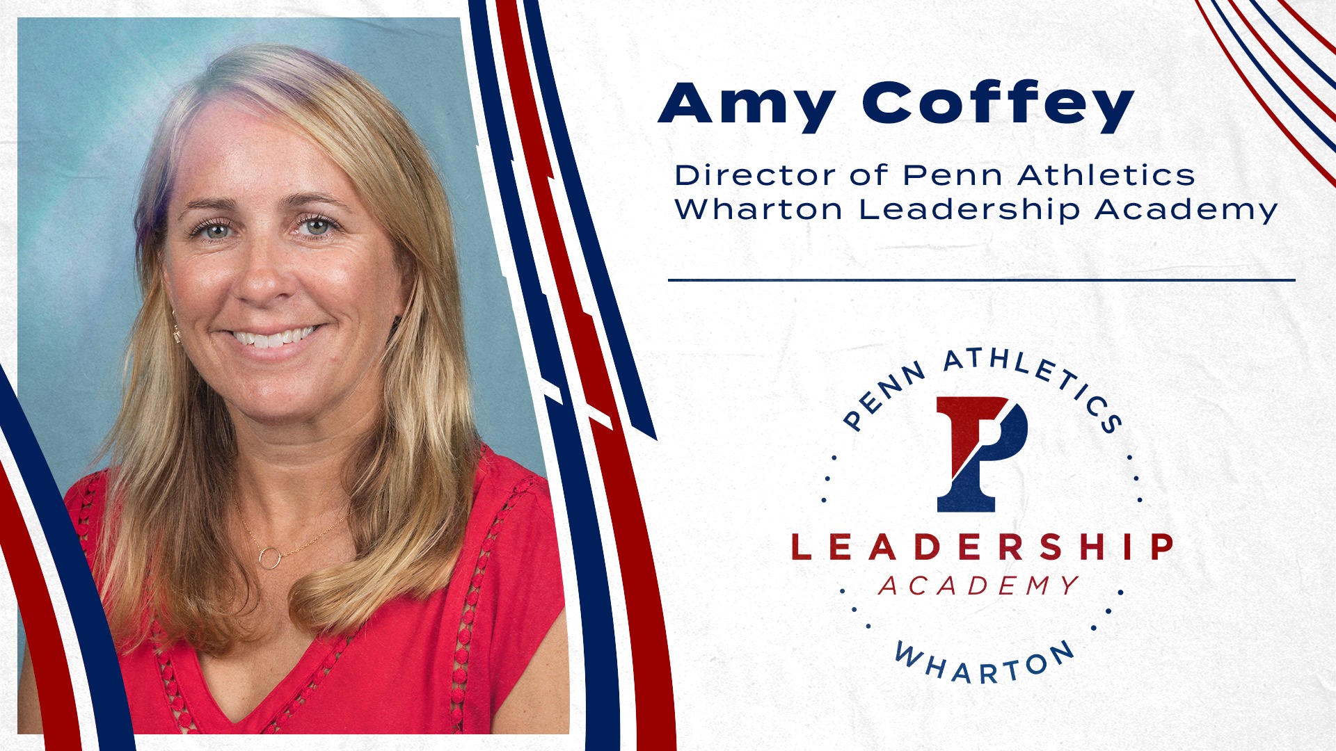Amy Coffey Named Director of Penn Athletics Wharton Leadership Academy ...