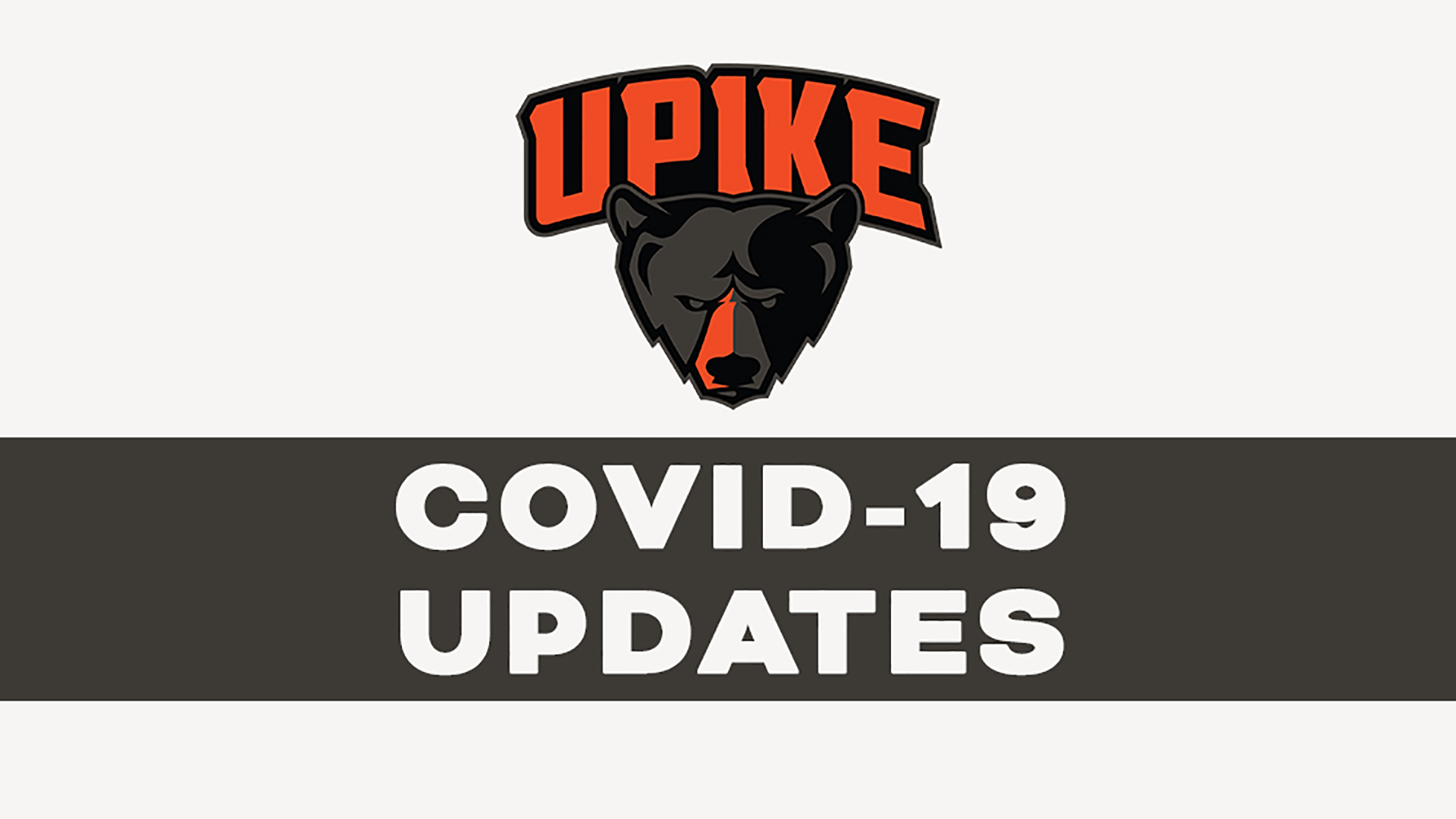 UPIKE Athletics COVID-19 Policy - UPIKE Athletics
