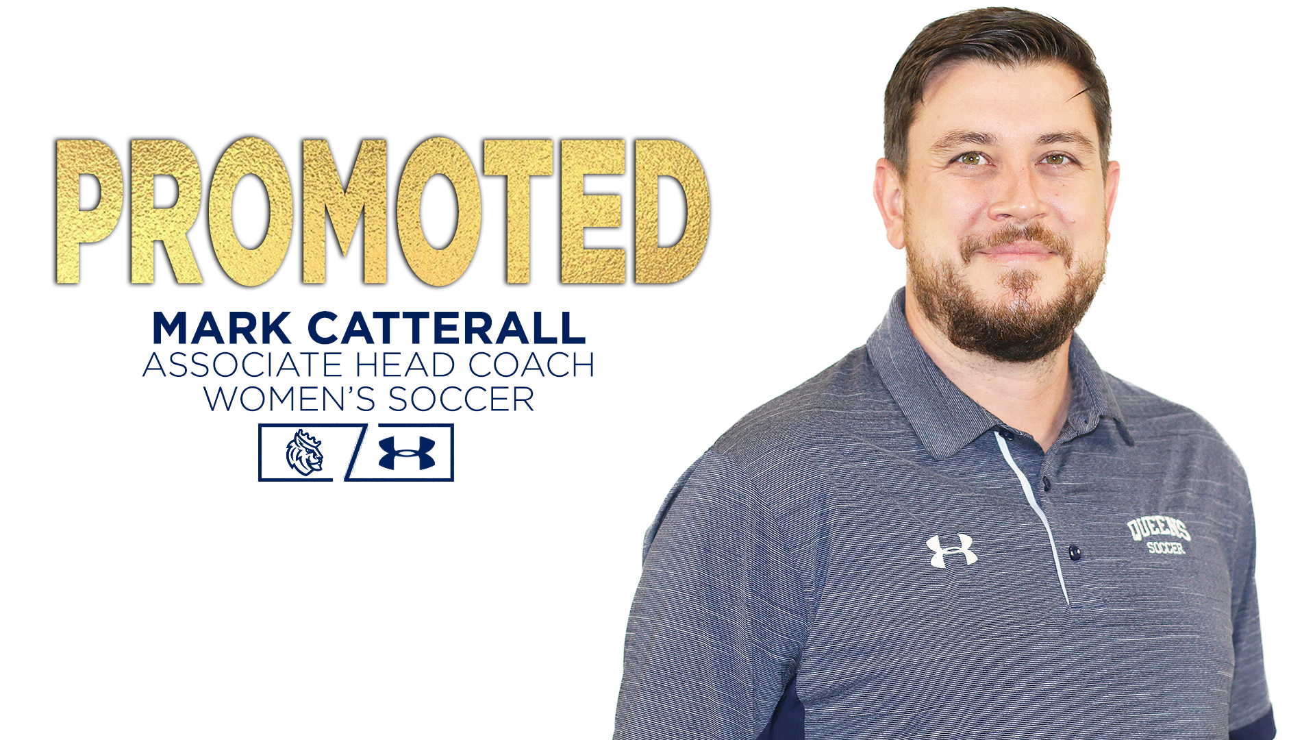 Mark Catterall Promoted to Women's Soccer Associate Head Coach - Queens ...